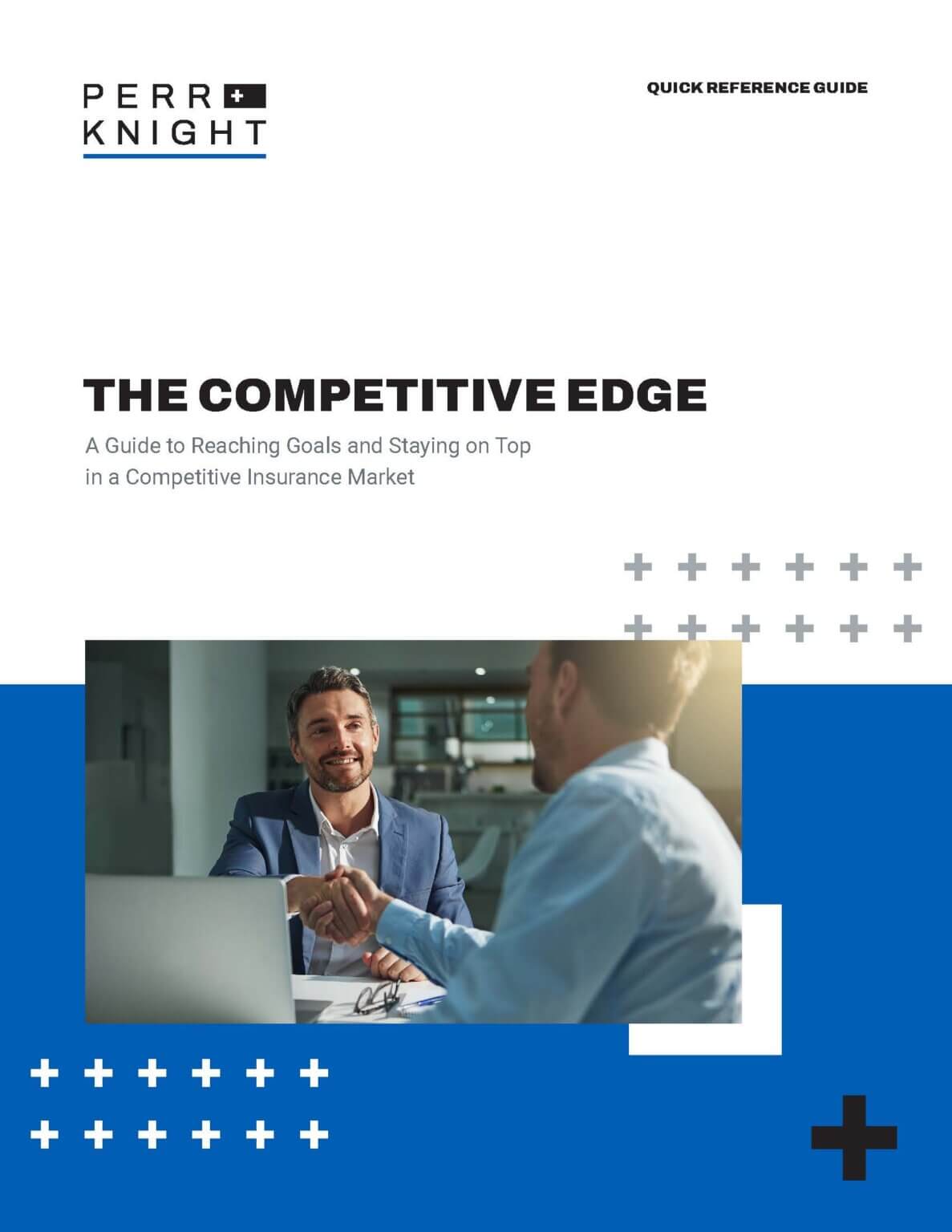 A Guide To Staying on Top in a Competitive Insurance Market